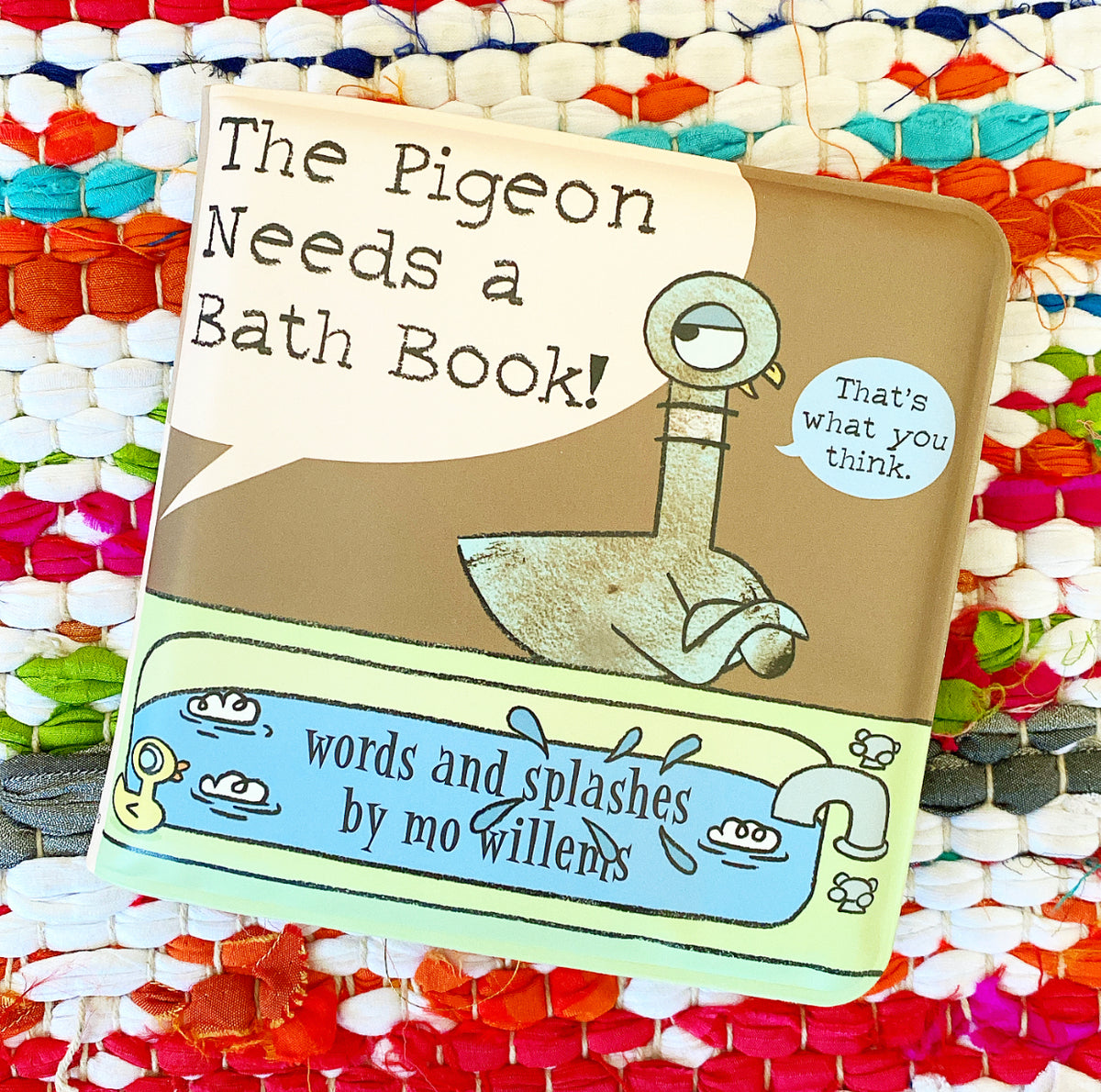 The Pigeon Needs a Bath Book! | Mo Willems – Brave + Kind Bookshop