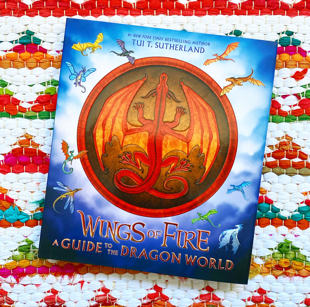 Wings of Fire: A Guide to the Dragon World | Tui T. Sutherland, Ang ...
