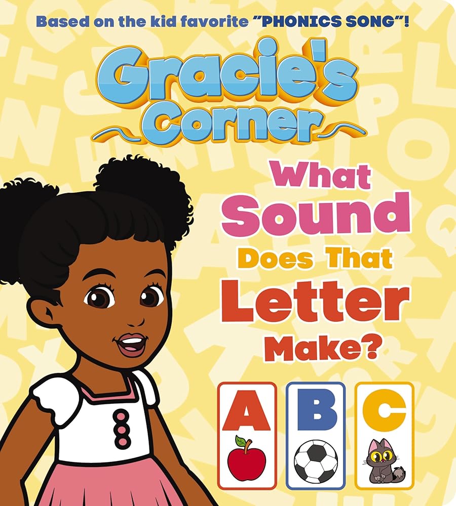 Gracie’s Corner: What Sound Does That Letter Make?, Gracie's Corner ...