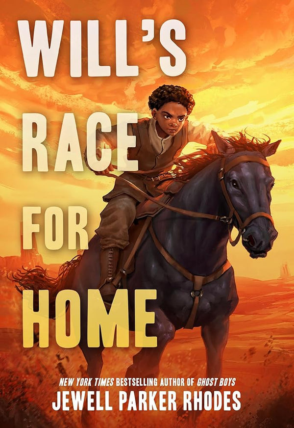 Will's Race for Home | Jewell Parker Rhodes – Brave + Kind Bookshop