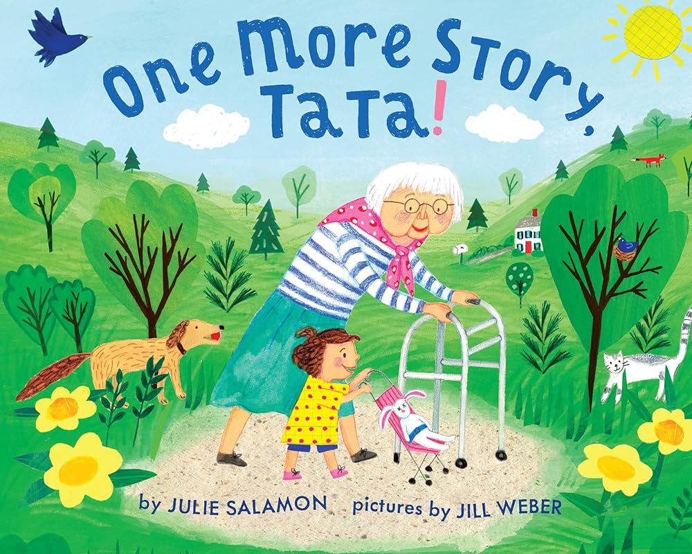 One More Story, Tata! | Julie Salamon (Author) + Jill Weber (Illustrat ...
