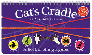 Cat's Cradle: A Book of String Figures, Anne Akers Johnson – Brave ...