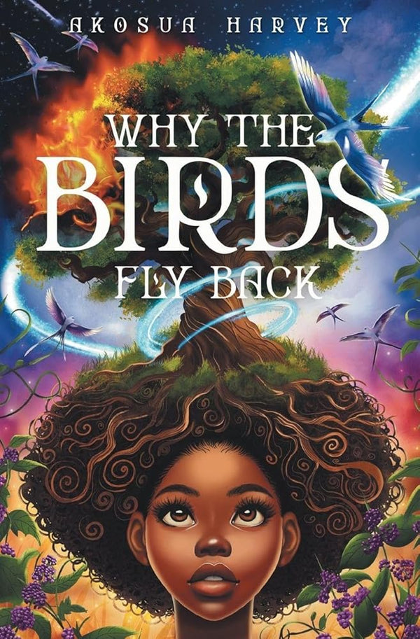 Why the Birds Fly Back, Akosua Harvey, Amber Lunderman, Zina Fattah ...