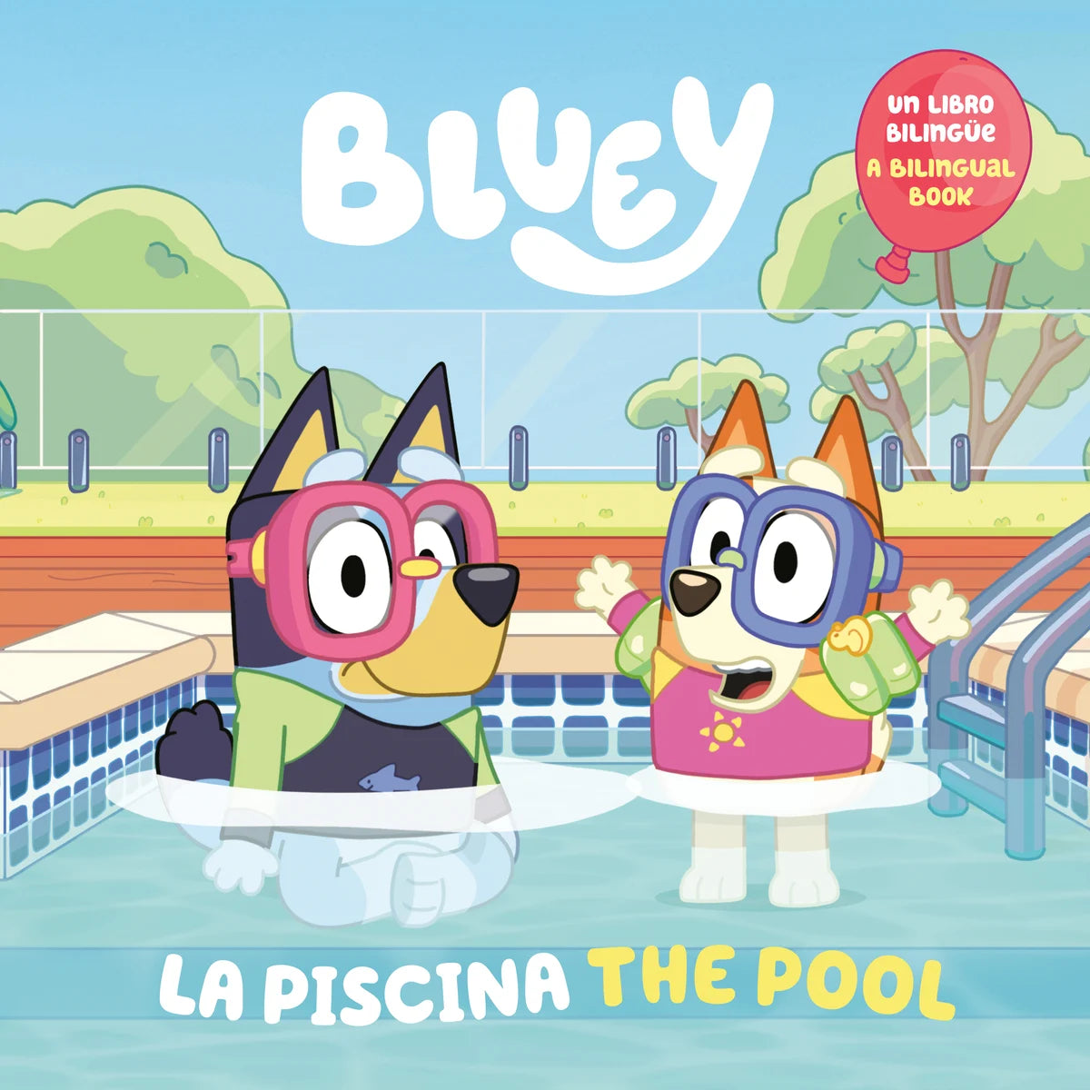 Bluey: La Piscina | Penguin Young Readers Licenses – Brave + Kind Bookshop
