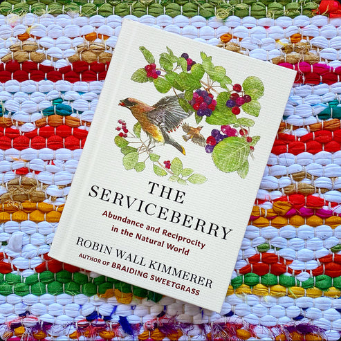 The Serviceberry | Robin Wall Kimmerer – Brave + Kind Bookshop