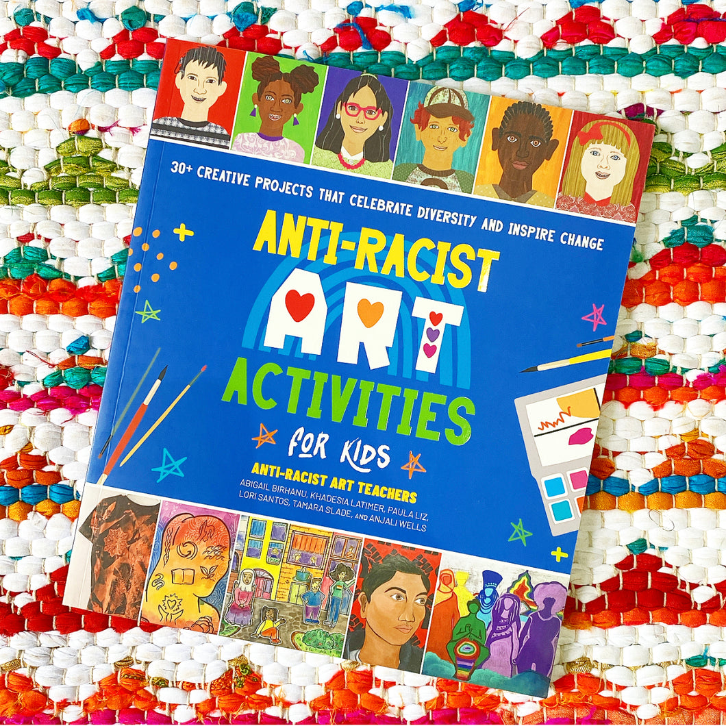 Anti-Racist Art Activities for Kids: 30+ Creative Projects That Celebr – Brave + Kind Bookshop