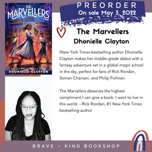 The Marvellers | Dhonielle Clayton – Brave + Kind Bookshop