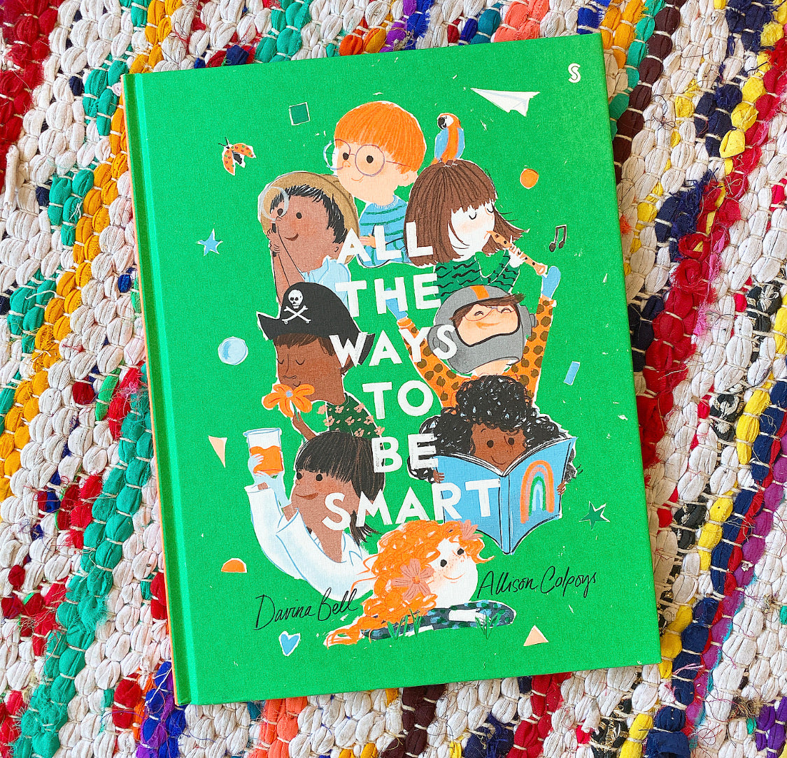 All the Ways to be Smart | Davina Bell – Brave + Kind Bookshop