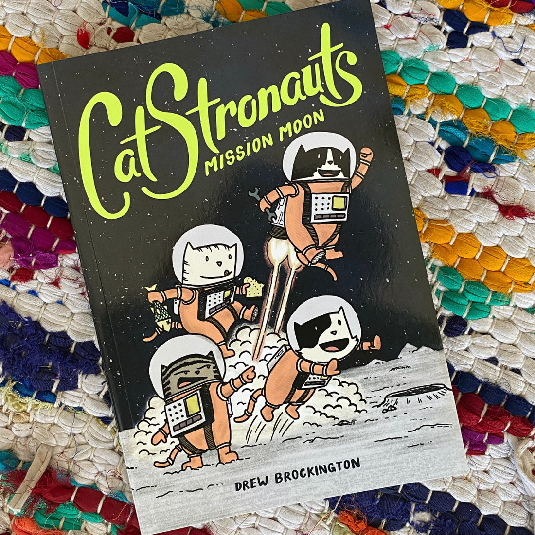 Catstronauts: Mission Moon (Catstronauts #1) | Drew Brockington – Brave + Kind Bookshop
