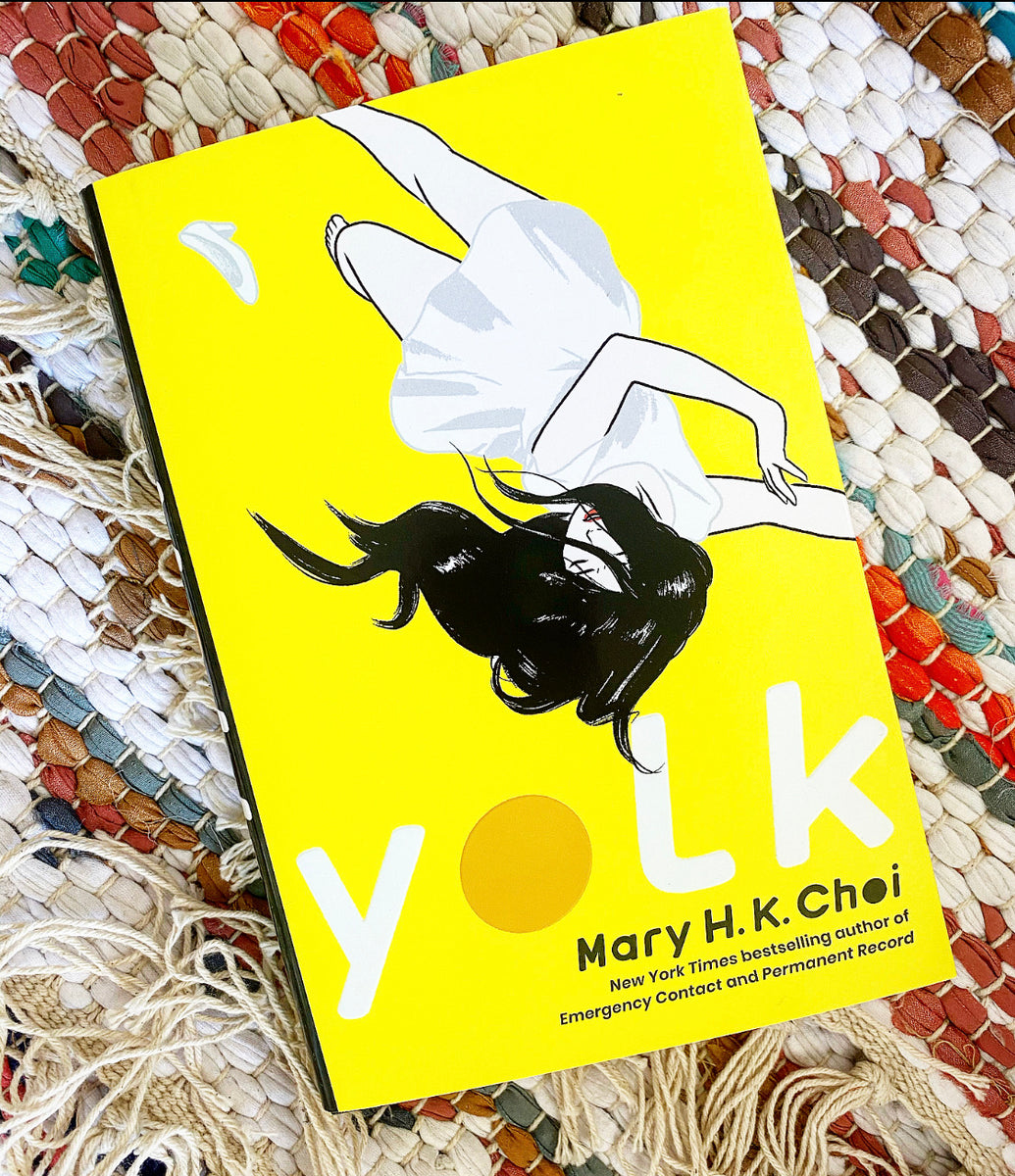 Yolk Mary | H. K. Choi – Brave + Kind Bookshop