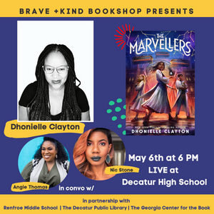 The Marvellers | Dhonielle Clayton – Brave + Kind Bookshop